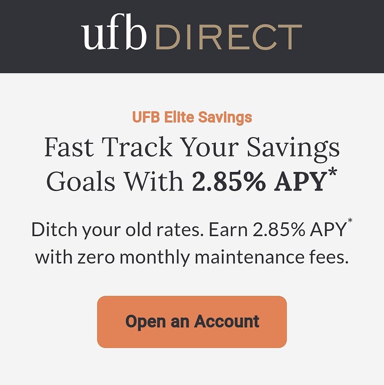 UFB Elite saving APY 2.85% - 银行账户 - 美卡论坛